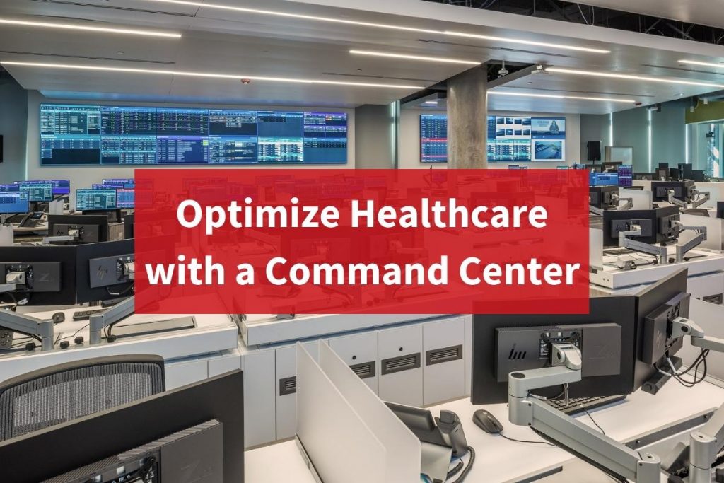 Optimize Healthcare with a Command Center | Constant