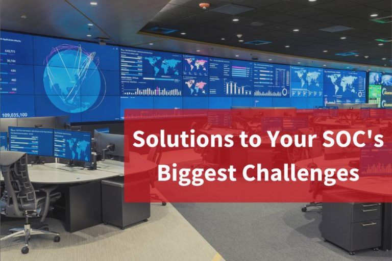 Solutions to Your SOC’s Biggest Challenges | Constant Tech
